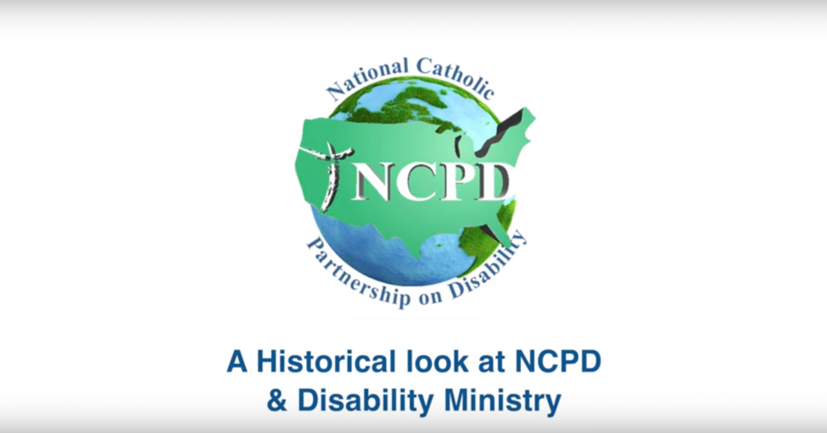 NCPD : Early Days | NCPD - National Catholic Partnership on Disability